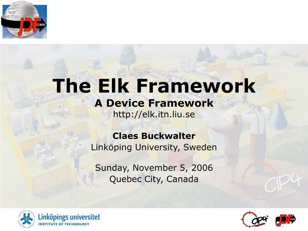 PPT - The Elk Framework A Device Framework elk.itn.liu.se PowerPoint ...
