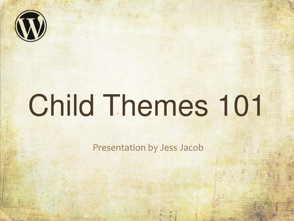 PPT - Understanding Child Themes in WordPress: A Comprehensive Guide ...