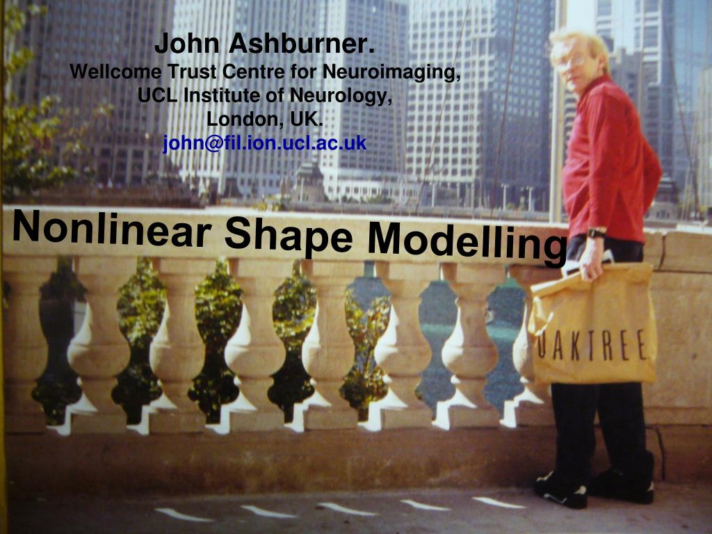 PPT - Nonlinear Shape Modelling PowerPoint Presentation, free download ...