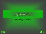 PPT - The System Unit PowerPoint Presentation, free download - ID:1598599
