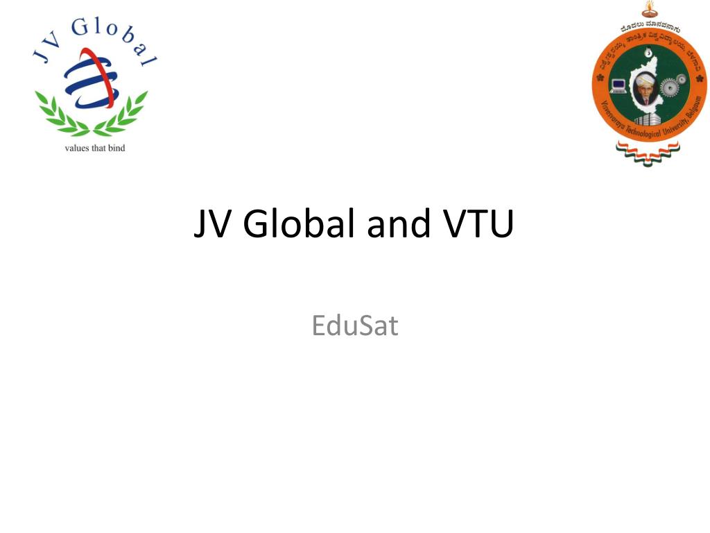PPT - JV Global and VTU PowerPoint Presentation, free download - ID:5375134