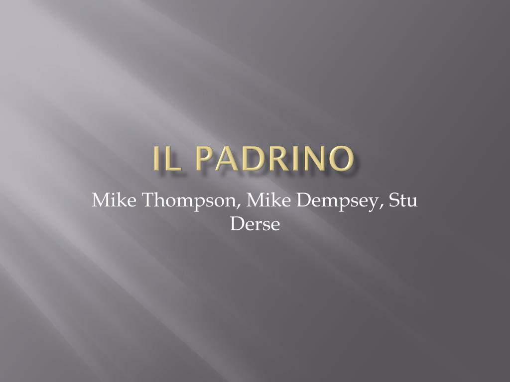 PPT - Il Padrino PowerPoint Presentation, free download - ID:5375314