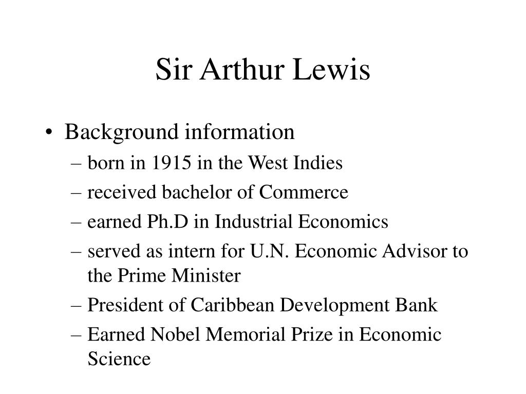PPT - Sir Arthur Lewis PowerPoint Presentation, free download - ID:5378687