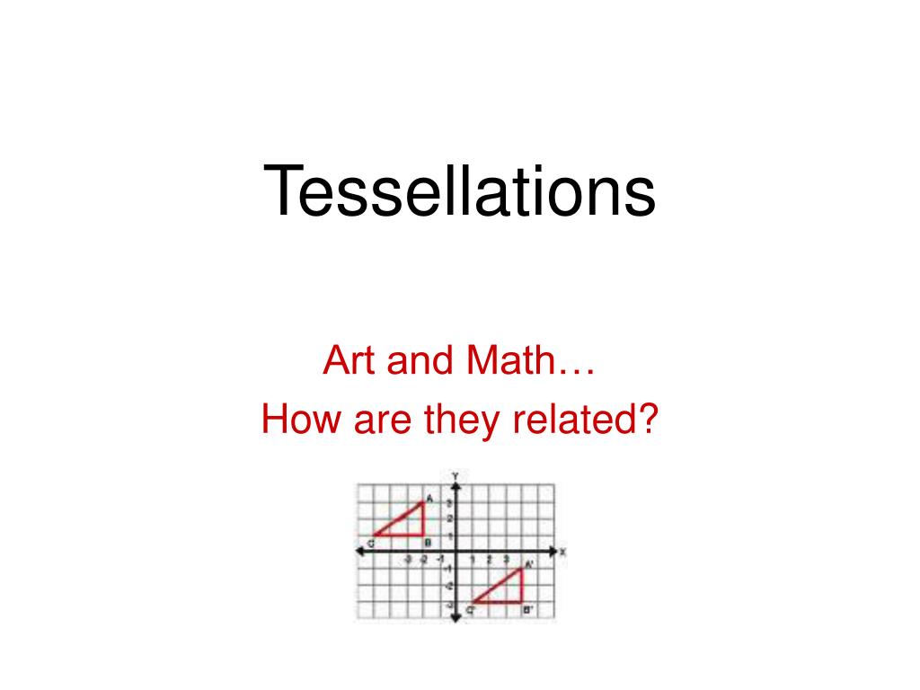 PPT - Tessellations PowerPoint Presentation, free download - ID:5378790