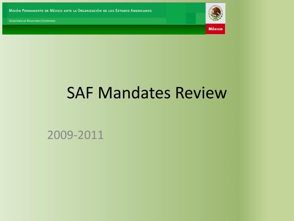 PPT - SAF Mandates Review PowerPoint Presentation, free download - ID ...