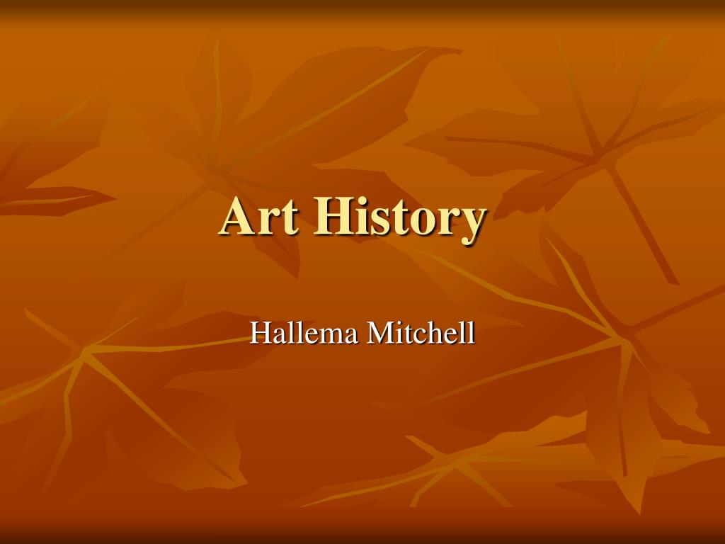 PPT - Art History PowerPoint Presentation, free download - ID:5379562