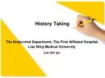 PPT - History taking PowerPoint Presentation, free download - ID:3110040