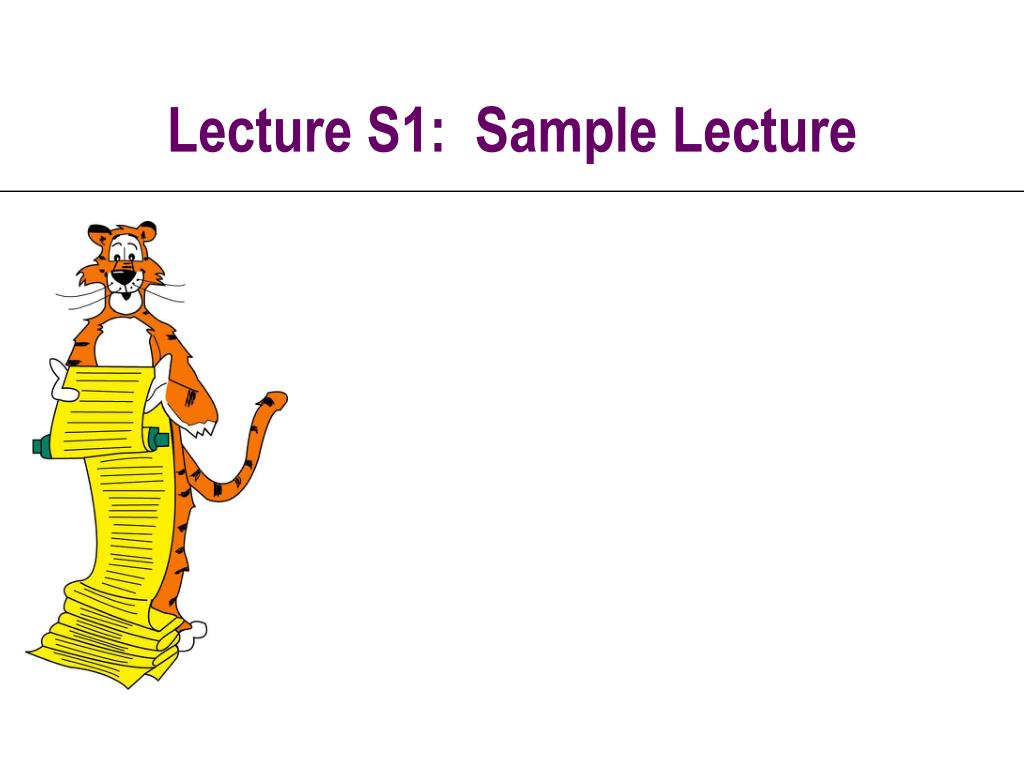 PPT - Lecture S1: Sample Lecture PowerPoint Presentation, free download ...