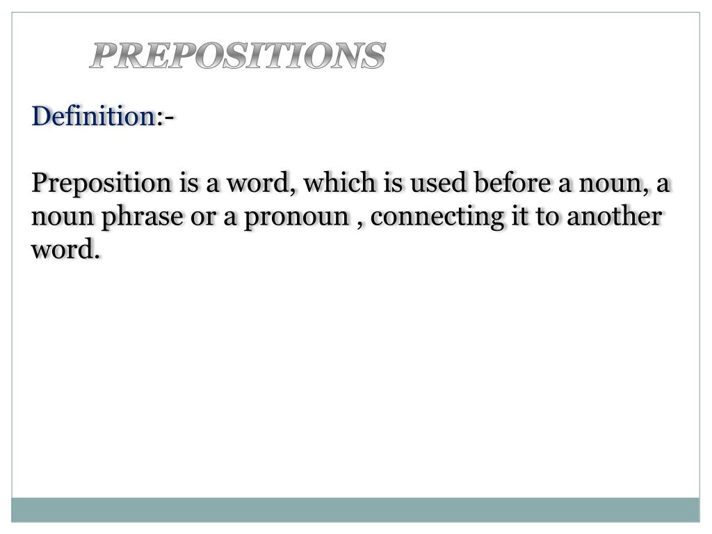 PPT - PREPOSITIONS PowerPoint Presentation, free download - ID:5383188