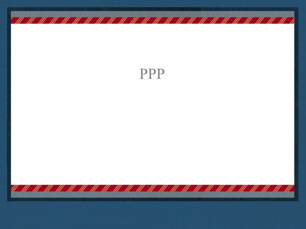PPT - PPP PowerPoint Presentation, free download - ID:5384119