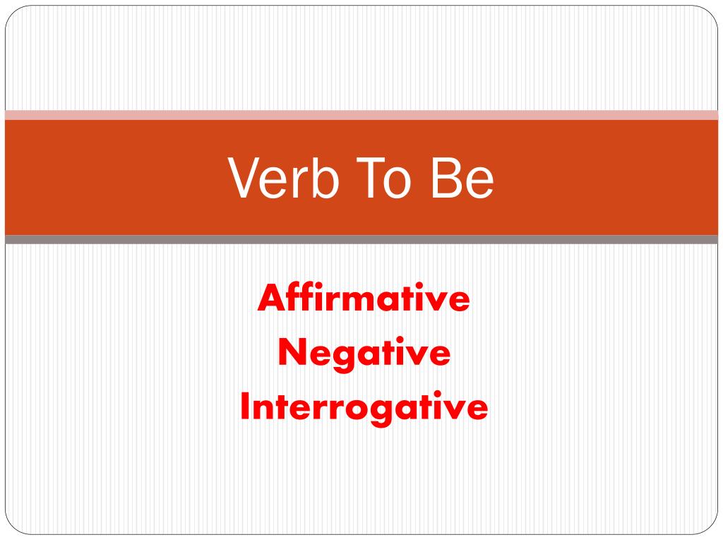 PPT - Verb To Be PowerPoint Presentation, free download - ID:5384988