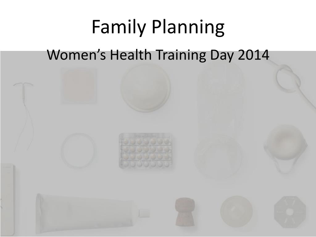 PPT - Family Planning PowerPoint Presentation, free download - ID:5385129
