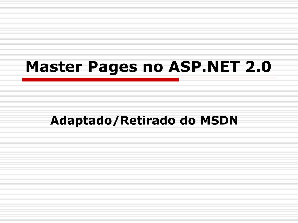 PPT - Master Pages no ASP.NET 2.0 PowerPoint Presentation, free ...