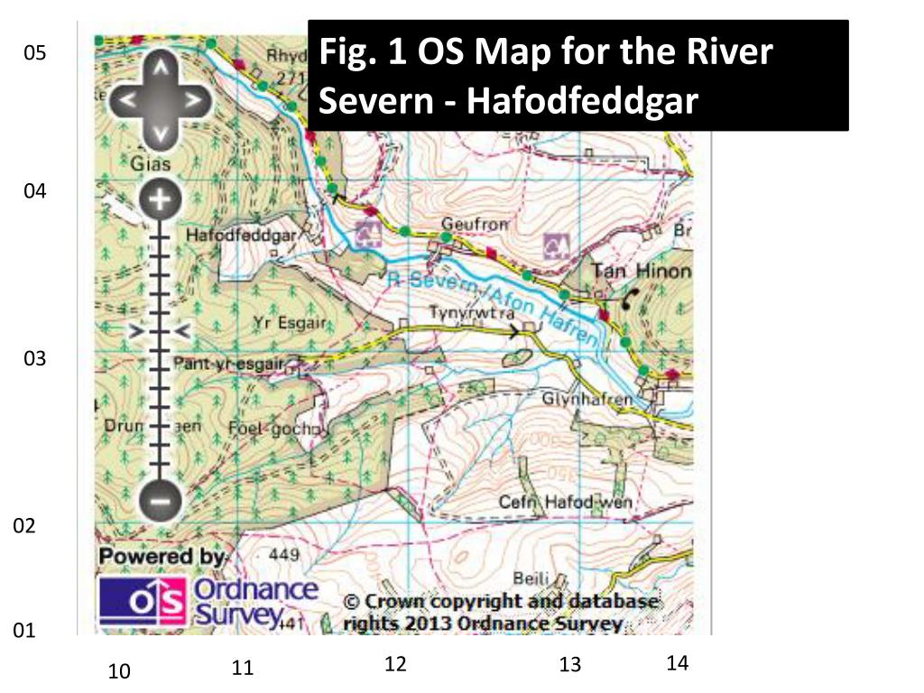 PPT - Fig. 1 OS Map for the River Severn - Hafodfeddgar PowerPoint ...
