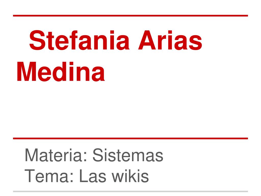 PPT - Stefania Arias Medina PowerPoint Presentation, free download - ID ...