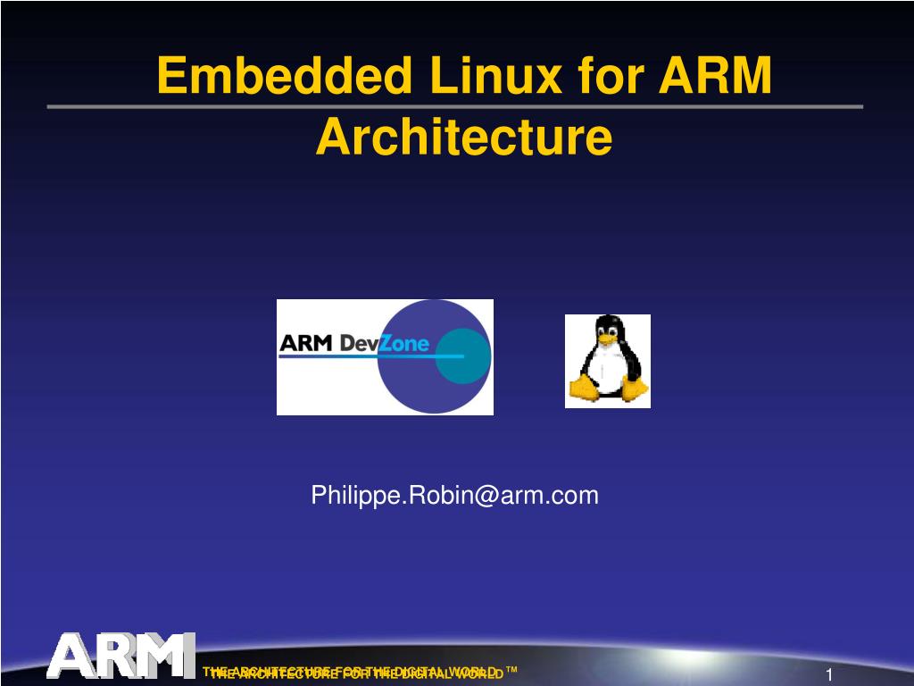 PPT - Embedded Linux for ARM Architecture PowerPoint Presentation, free ...