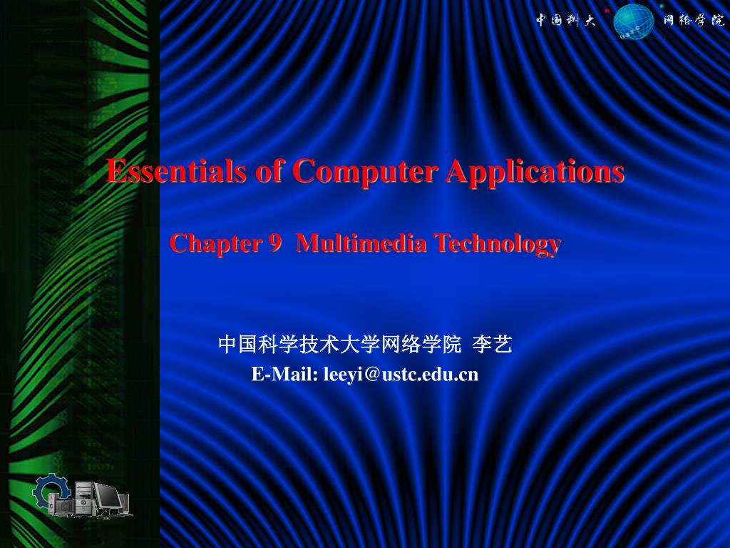 PPT - Essentials of Computer Applications Chapter 9 Multimedia Technology PowerPoint ...