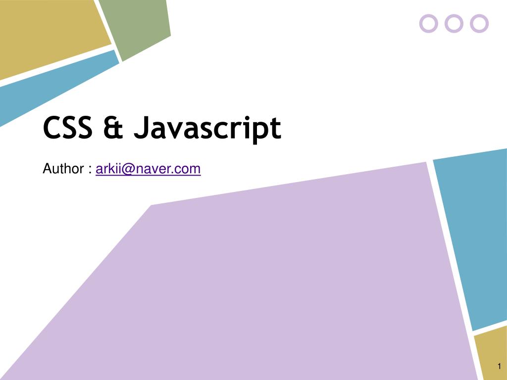 PPT - CSS & Javascript PowerPoint Presentation, free download - ID:5393143