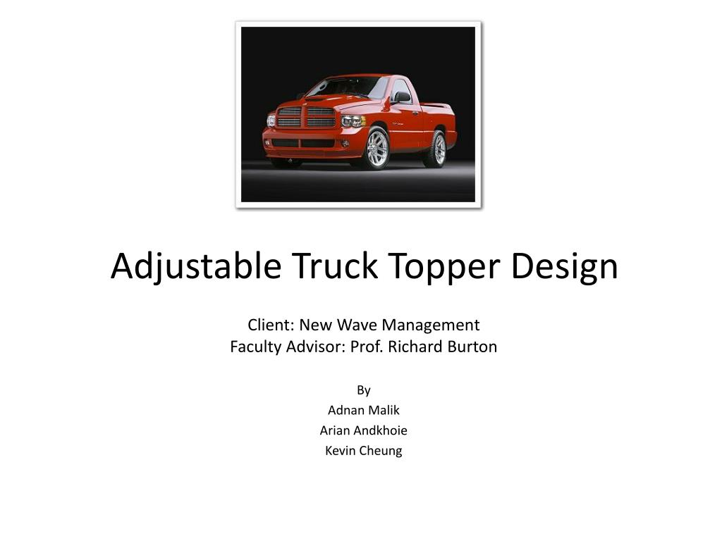 PPT - Adjustable Truck Topper Design PowerPoint Presentation, free ...