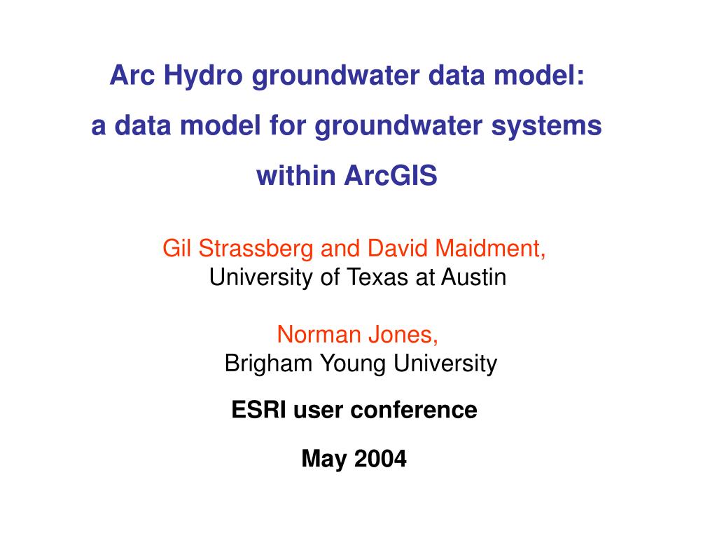 PPT - Arc Hydro groundwater data model: a data model for groundwater ...