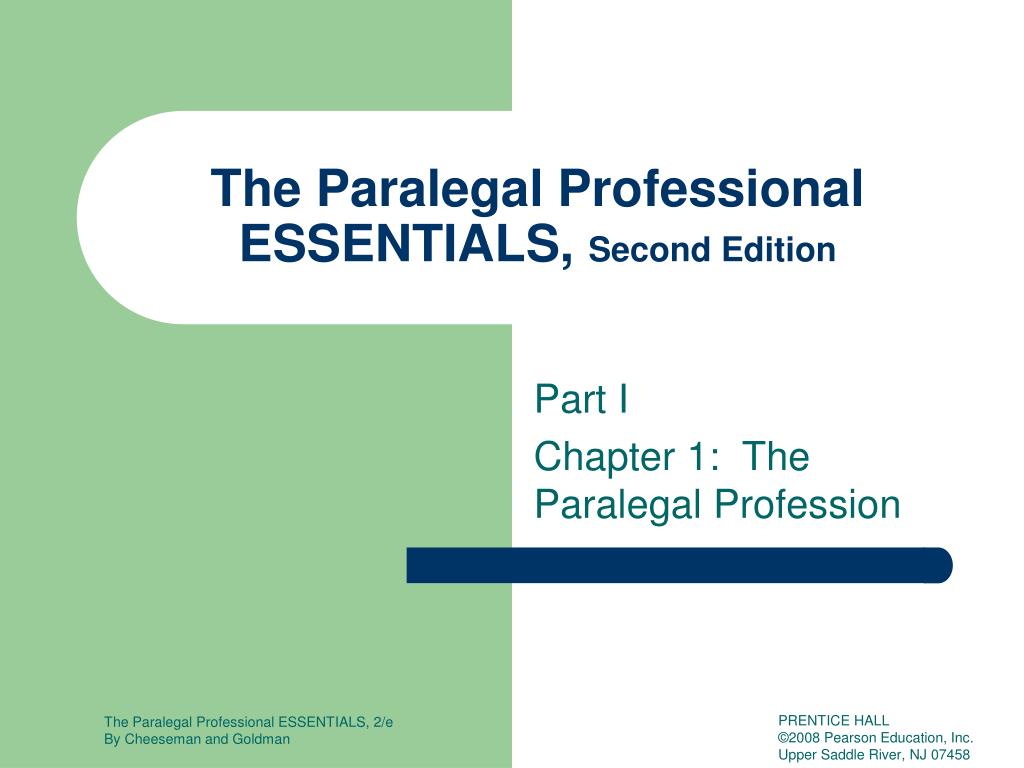 PPT - The Paralegal Professional ESSENTIALS, Second Edition PowerPoint ...