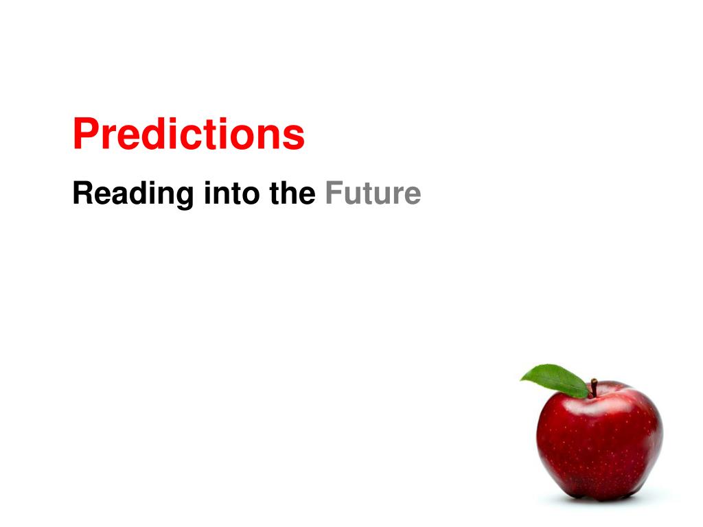 PPT - Predictions PowerPoint Presentation, free download - ID:5395967