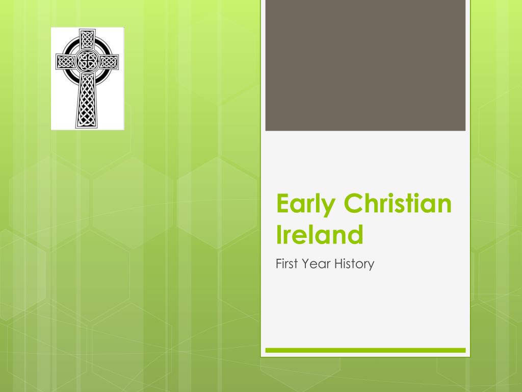 PPT - Early Christian Ireland PowerPoint Presentation, free download ...