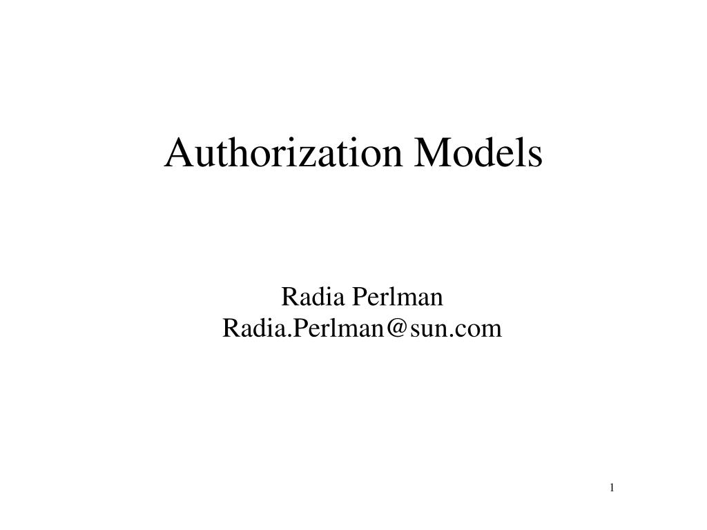 PPT - Authorization Models PowerPoint Presentation, free download - ID ...