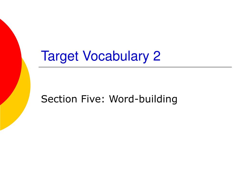 PPT - Target Vocabulary 2 PowerPoint Presentation, free download - ID ...