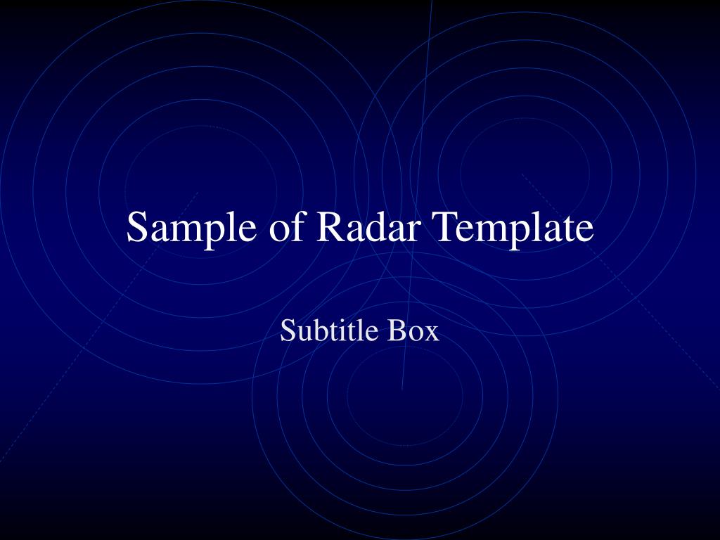 PPT - Sample of Radar Template PowerPoint Presentation, free download ...
