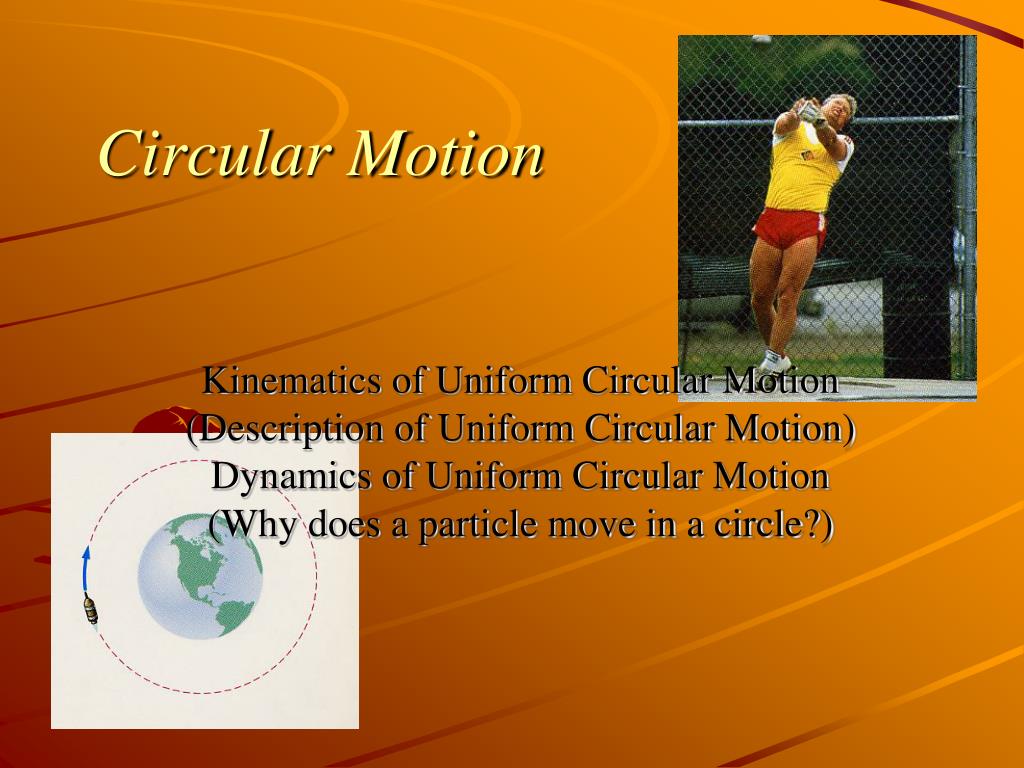 PPT - Circular Motion PowerPoint Presentation, free download - ID:5401705