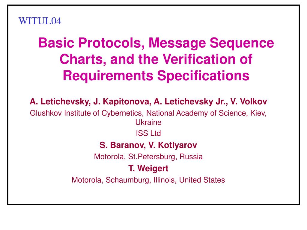 PPT - Basic Protocols, Message Sequence Charts, and the Verification of ...