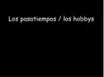 PPT - Los pasatiempos PowerPoint Presentation, free download - ID:6563837