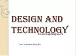 PPT - Design and Technology PowerPoint Presentation, free download - ID ...