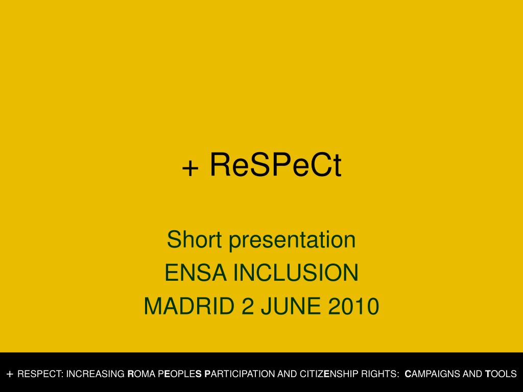 PPT - + ReSPeCt PowerPoint Presentation, free download - ID:5406320