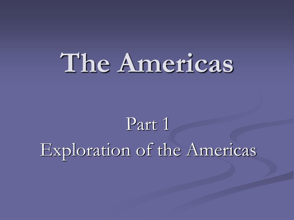 PPT - The Americas PowerPoint Presentation, free download - ID:5406397