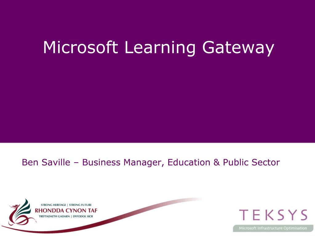 PPT - Microsoft Learning Gateway PowerPoint Presentation, free download ...
