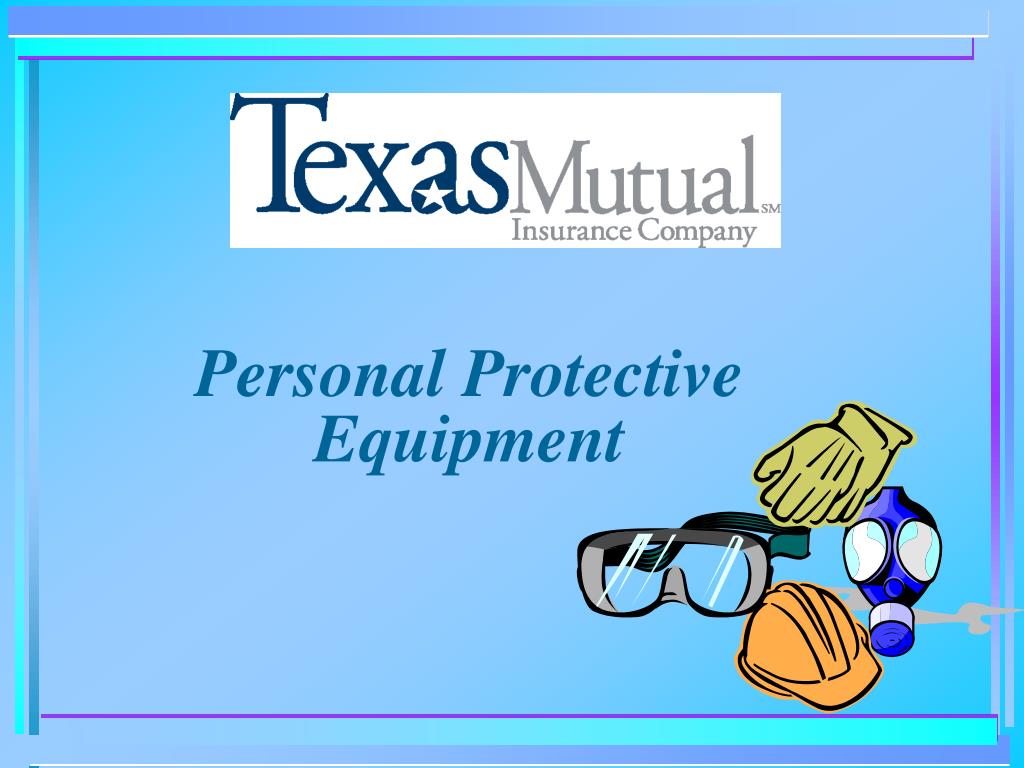 PPT - Personal Protective Equipment PowerPoint Presentation, free ...