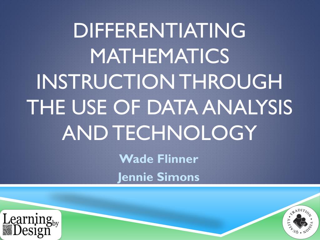 PPT - Differentiating Mathematics Instruction Through the use of Data ...