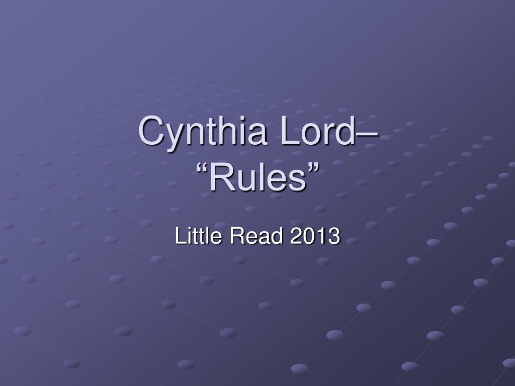 PPT - Cynthia Lord– “Rules” PowerPoint Presentation, free download - ID ...