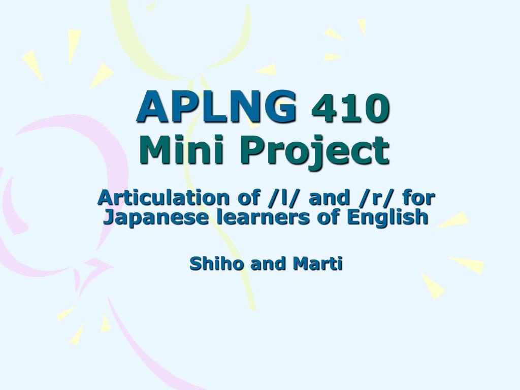 PPT - APLNG 410 Mini Project PowerPoint Presentation, free download ...