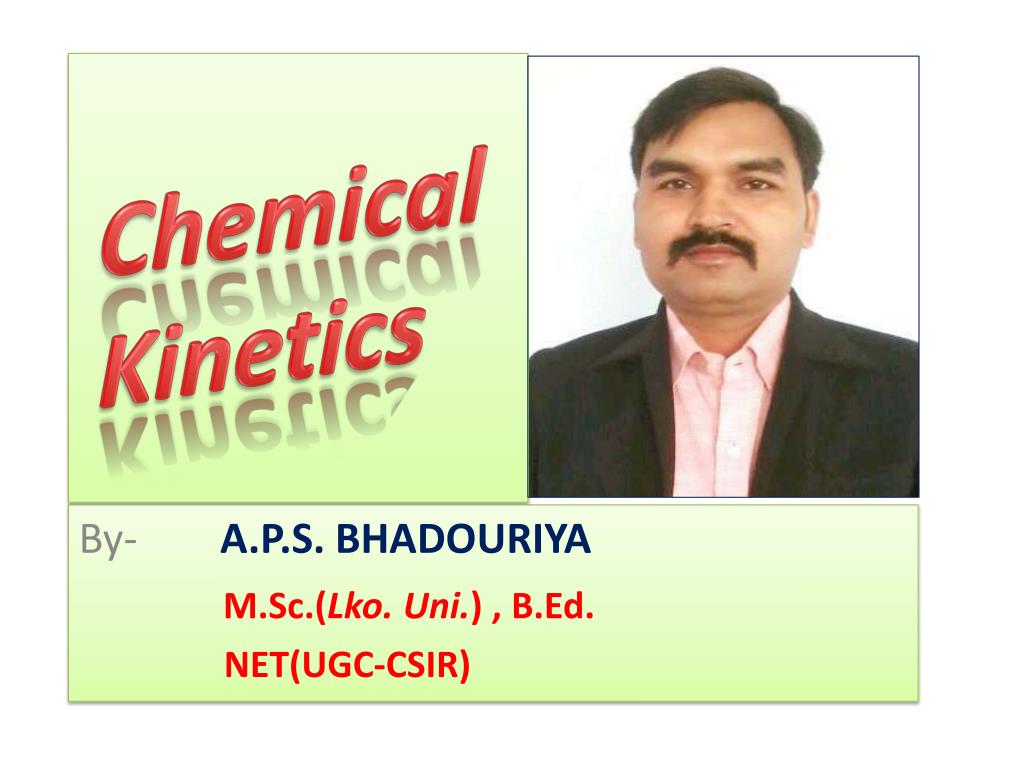 PPT - Chemical Kinetics PowerPoint Presentation, free download - ID:5408395