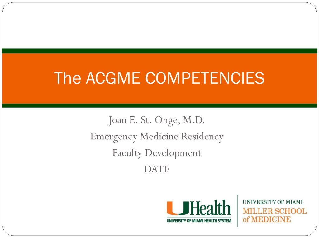PPT - The ACGME COMPETENCIES PowerPoint Presentation, free download ...