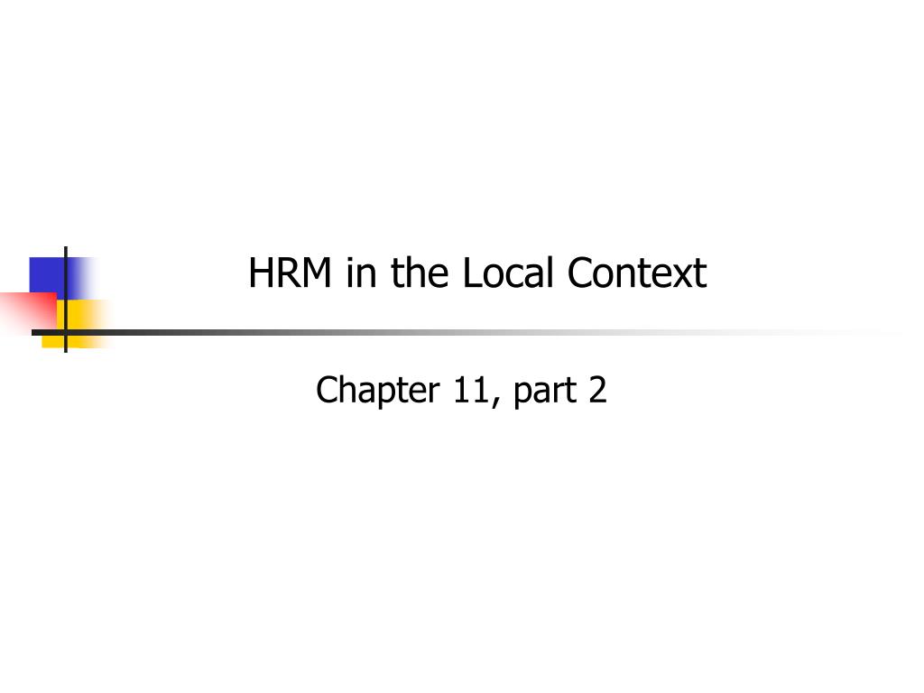 PPT - HRM in the Local Context PowerPoint Presentation, free download ...