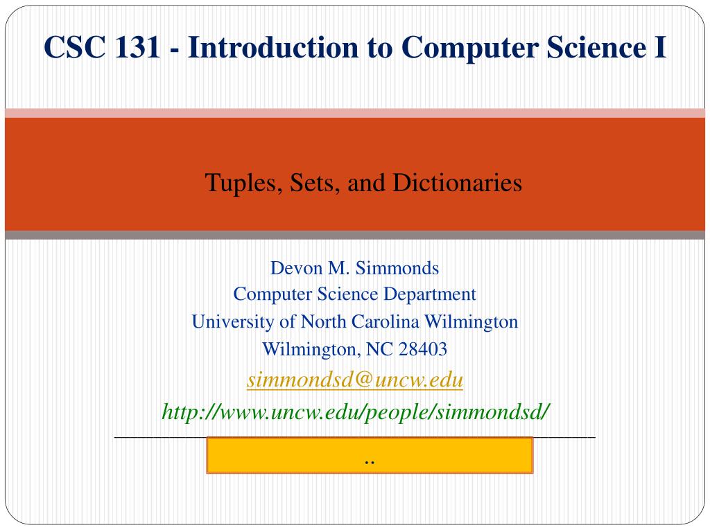 PPT - CSC 131 - Introduction to Computer Science I PowerPoint ...