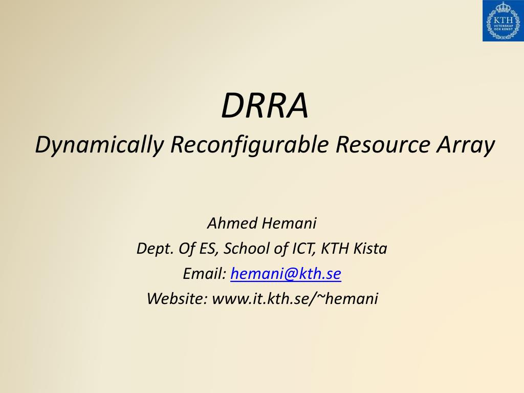 PPT - DRRA Dynamically Reconfigurable Resource Array PowerPoint ...