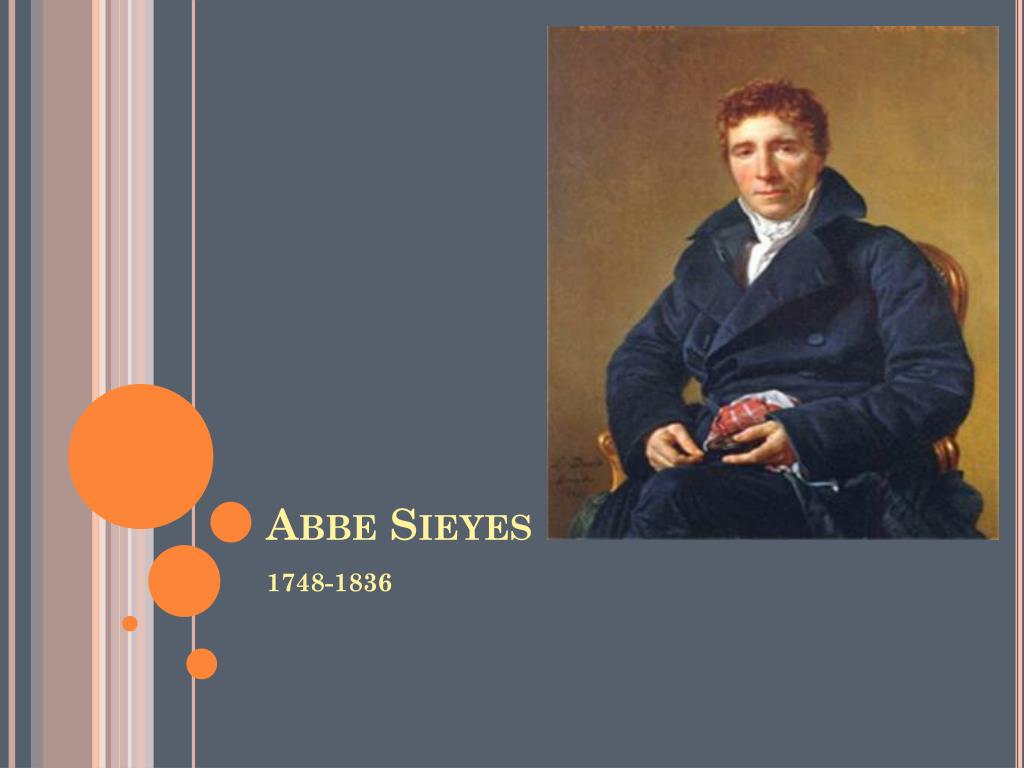 PPT - Abbe Sieyes PowerPoint Presentation, free download - ID:5413135