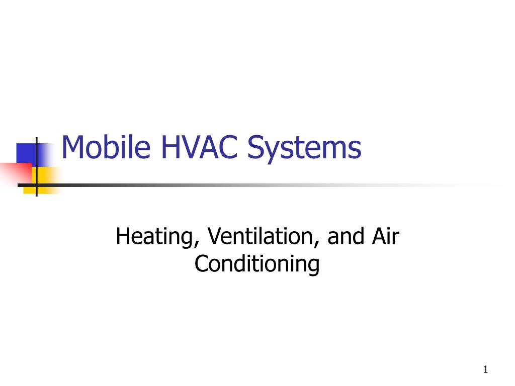 PPT - Mobile HVAC Systems PowerPoint Presentation, free download - ID ...