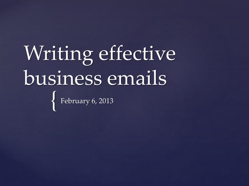 PPT - Writing effective business emails PowerPoint Presentation, free ...