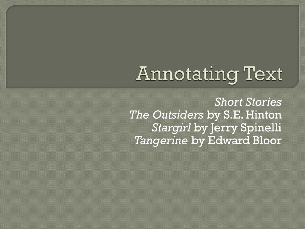 PPT - Annotating Text PowerPoint Presentation, free download - ID:5414459